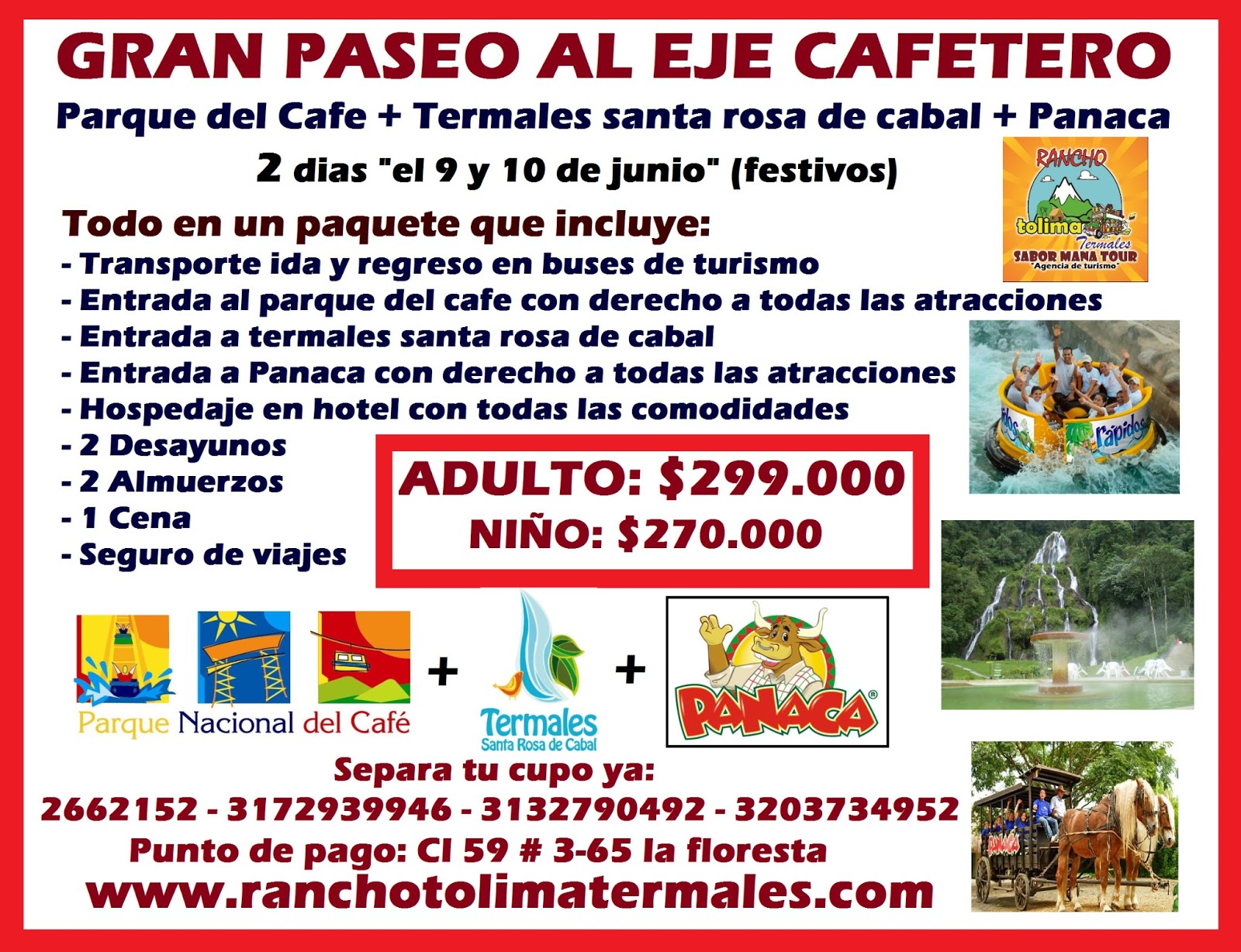 SABOR MANA TOUR: EJE CAFETERO SUPER PLAN PARA EL MES DE JUNIO