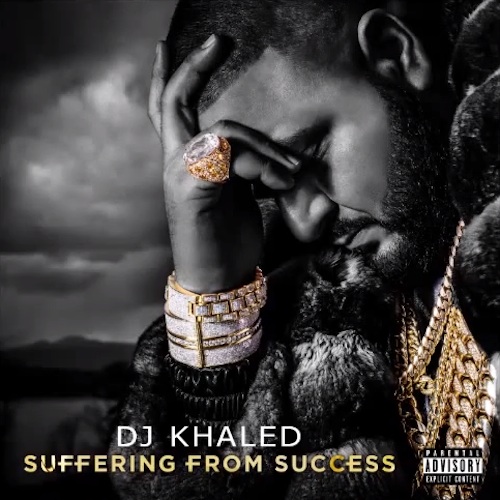 NasBank Blog: DJ Khaled Unveils 'Suffering From Success' Album Cover