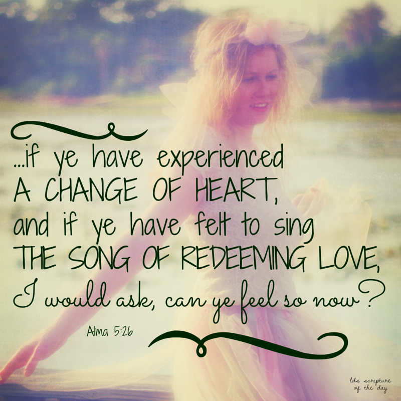 LDS Scripture of the Day: Alma 5:26