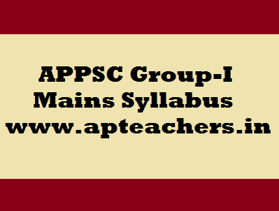 APPSC Group-I Mains 2022 Syllabus New APPSC Groups Main Syllabus ...