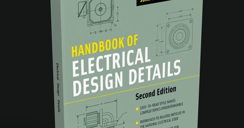 Handbook of Electrical Design Details - 2nd Edition - ENGINEERING BLOG