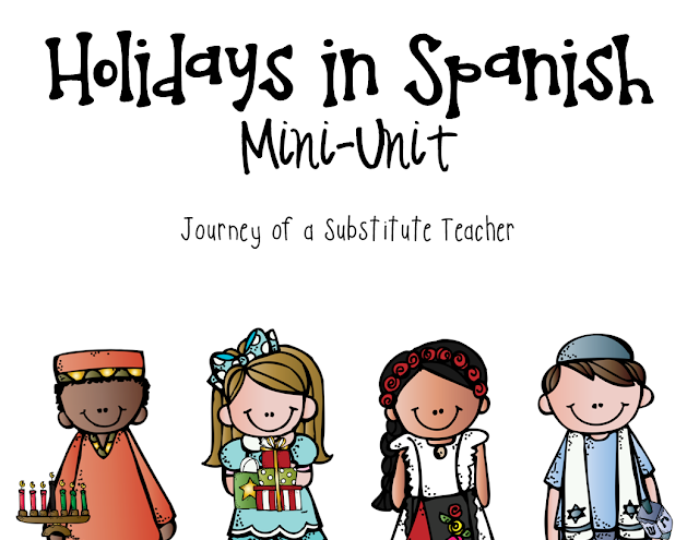 Holidays Around The World en Dos Lenguas! - Journey of a Substitute Teacher