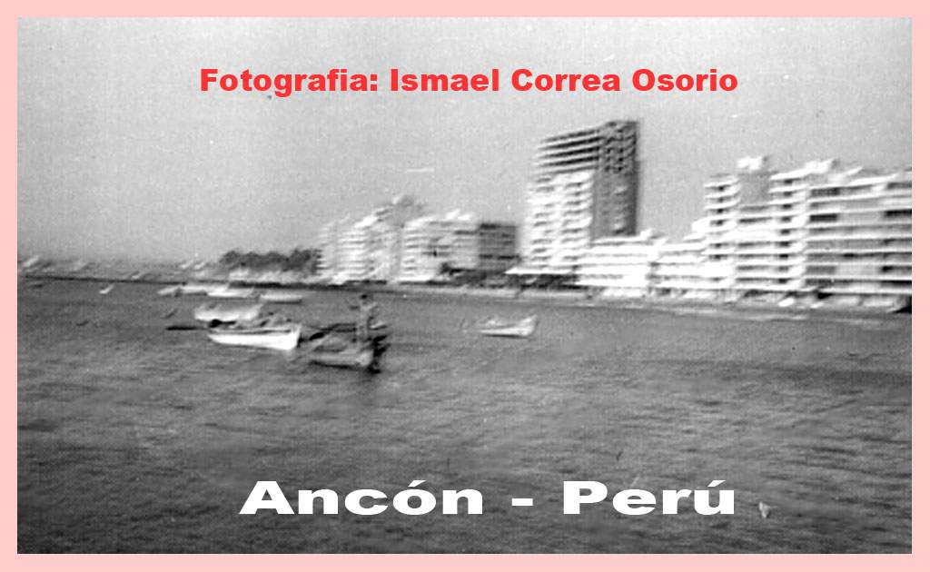 La vida que pasa por Ancón.: Añorando con Nostalgia:ANCON