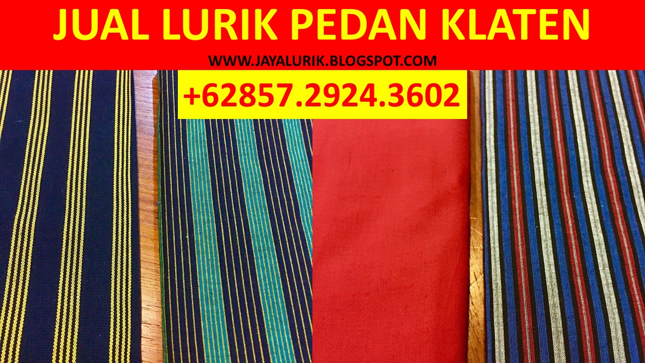 Lurik, Lurik Prasojo, Lurik Jogja, Lurik Pedan, Lurik Jawa: +62857 2924 ...