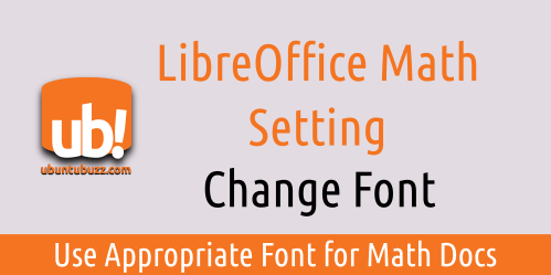 How To Change Formula Fonts in LibreOffice Math