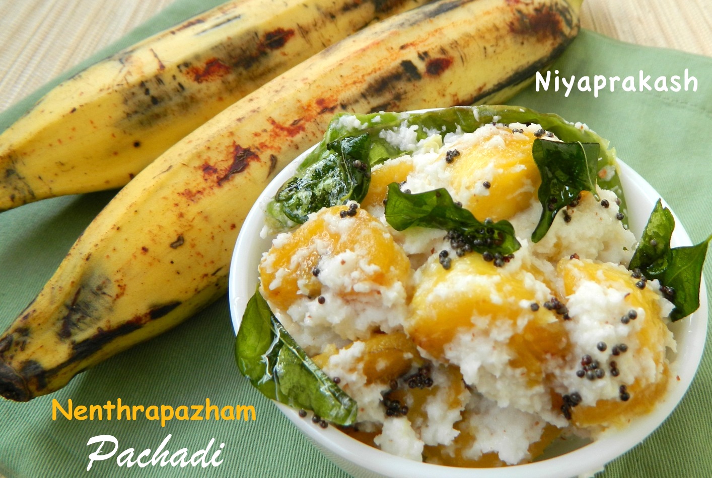 Niya's World: Nenthrapazham Pachadi