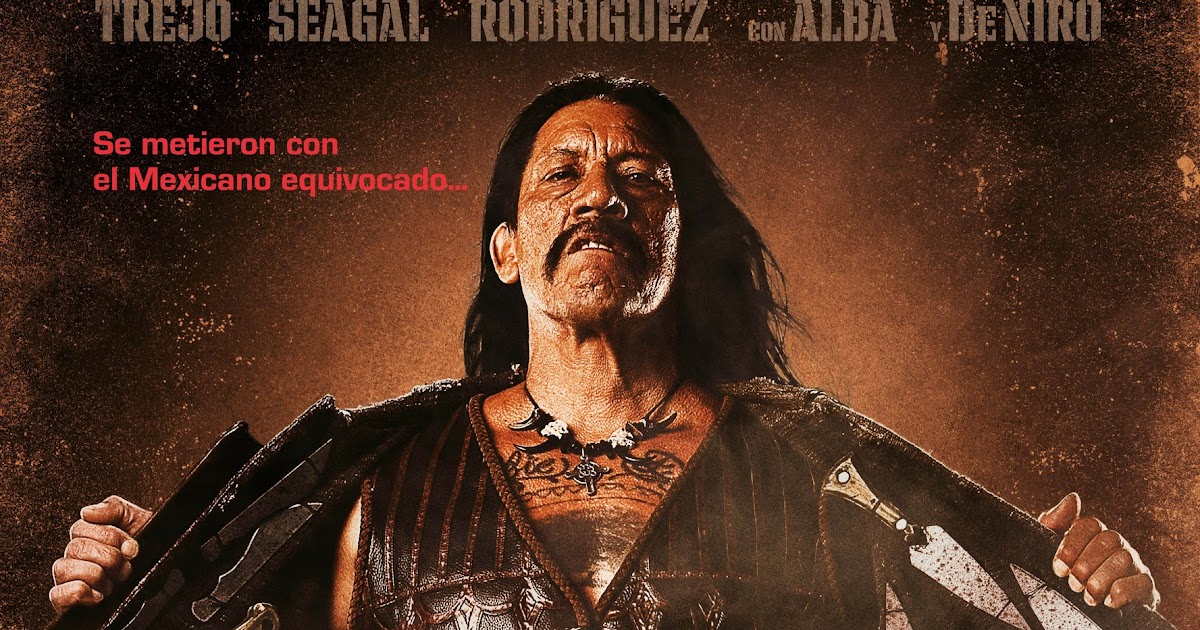 Como en botica: Machete (2010)