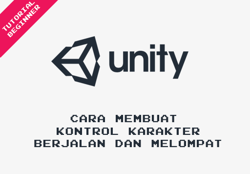 Unity Tutorial Indonesia | Tutorial Unity Pemula | Tutorial Unity 2D | Tutorial Unity 3D