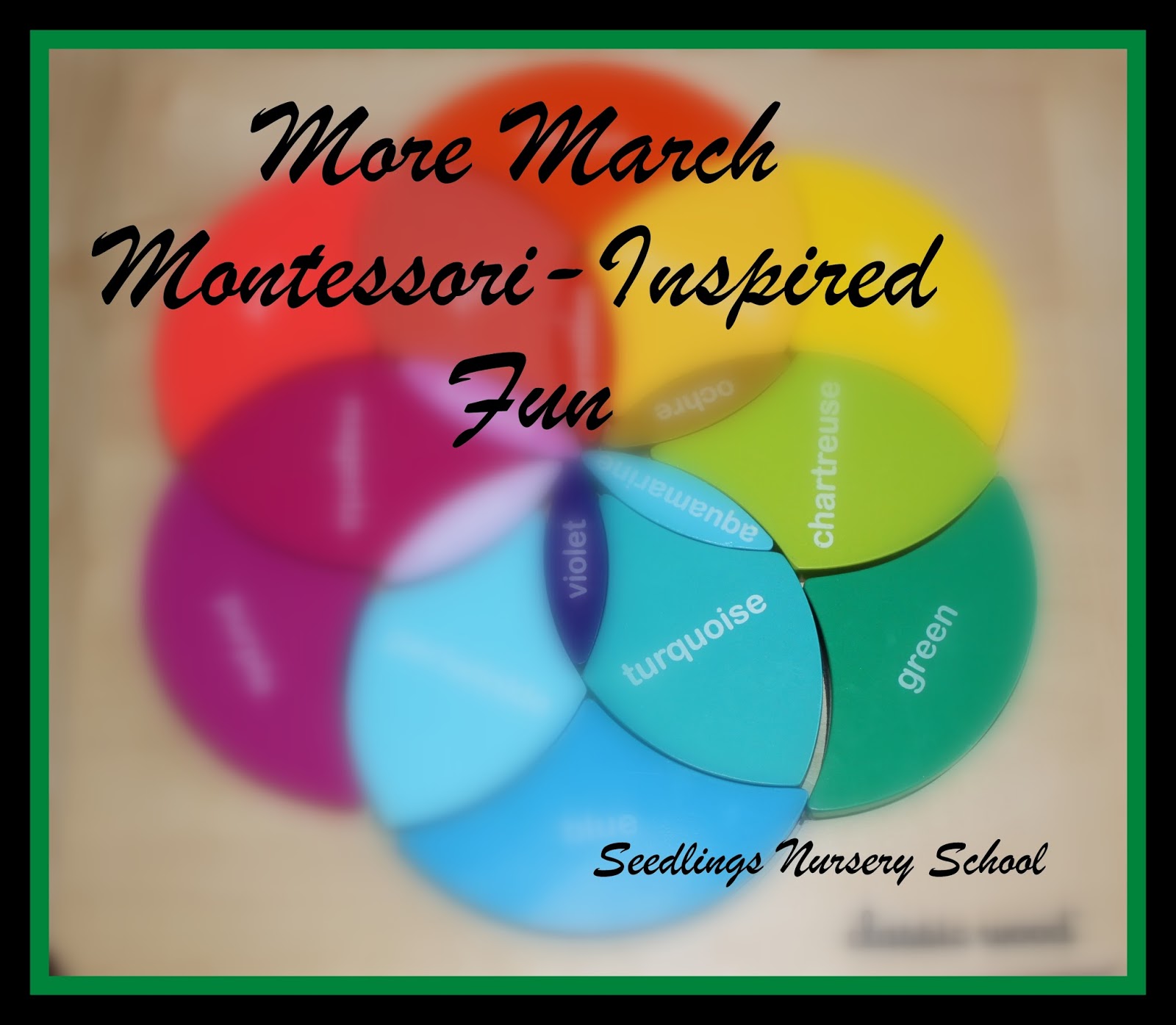 Seedlings Nursery School: More March Montessori-Inspired Fun