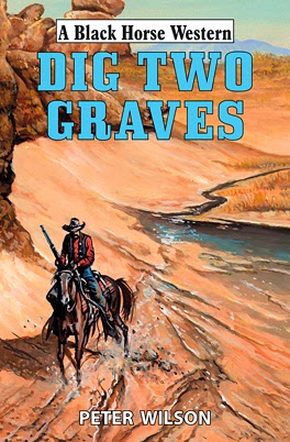 Western Fiction Review: Dig Two Graves