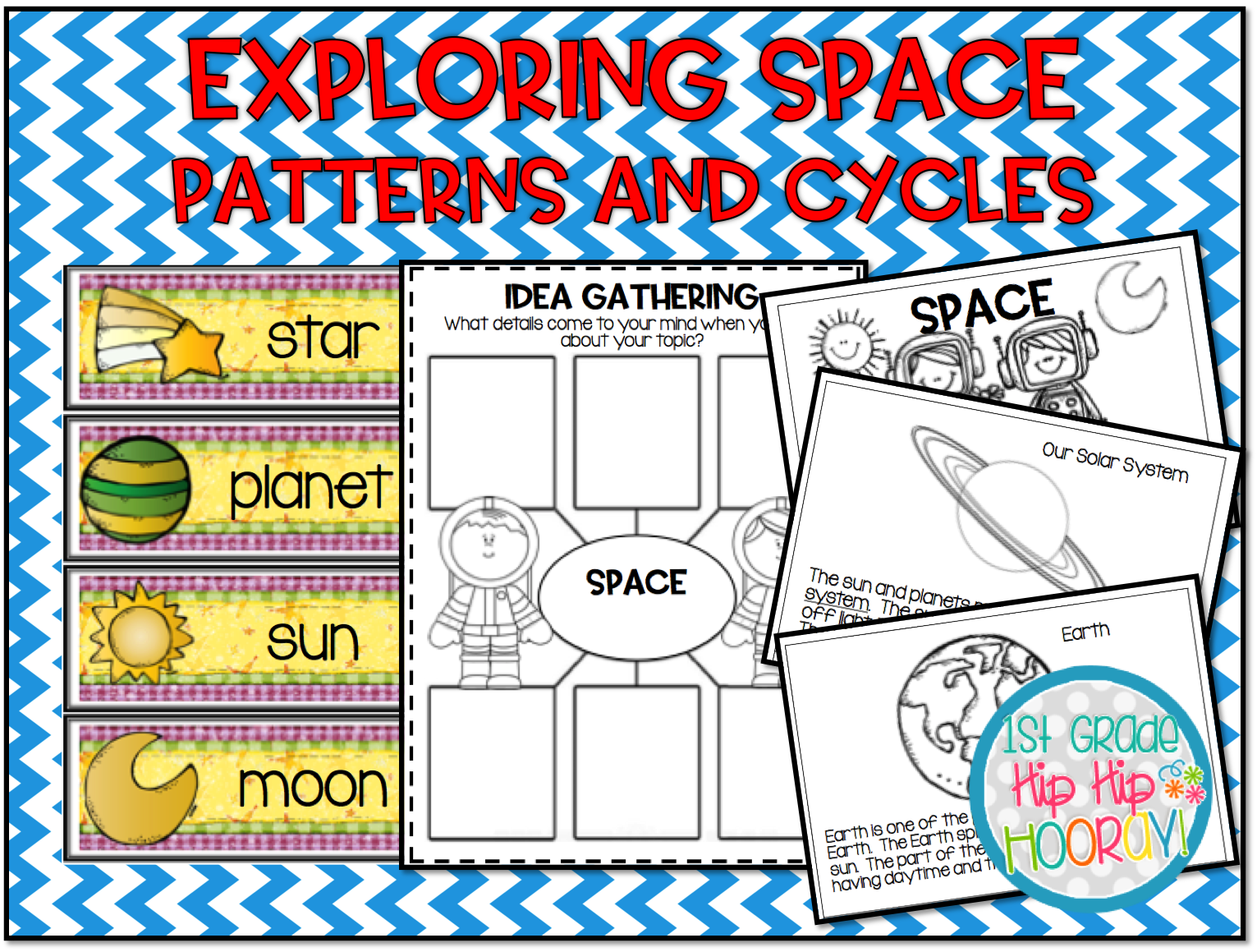 1st Grade Hip Hip Hooray!: Exploring Space Cycles and Patterns