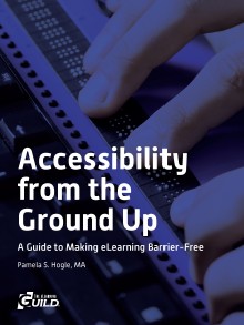 Helge Scherlund's eLearning News: Accessibility from the Ground Up: A Guide to Making eLearning ...
