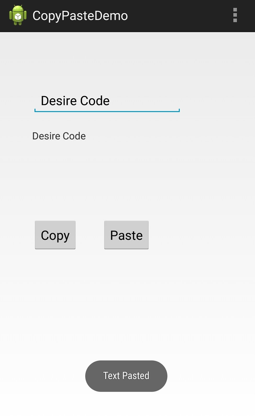 Copying and Pasting Text in an Edit Text Control in Android ~ Desire Code