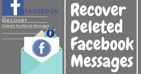 How Do I Get Deleted Messages Back From Facebook New 2019 how-do-i-get-deleted-messages-back-from-facebook-new-2019