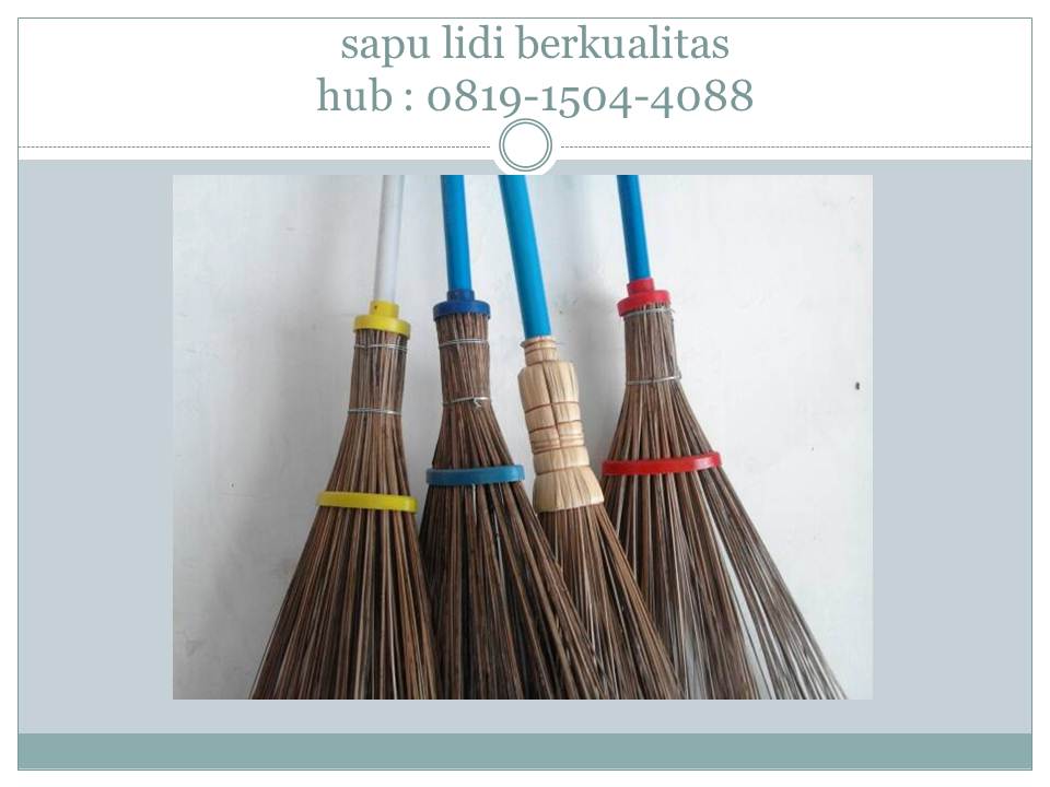 TERJAMIN 0819-1504-4088, jual sapu lidi malang, jual sapu lidi medan