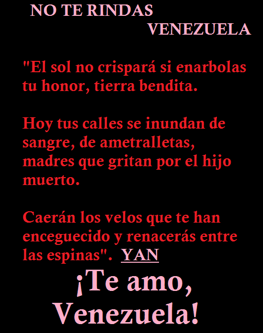 EL Rincón de Yanka: VENEZOLANO: NO TE DEJES VENCER POR EL DESALIENTO Y ...