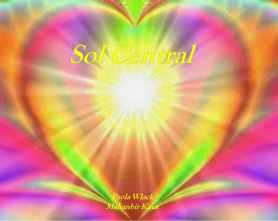 Paola Wlack - Luz En Tu Camino: Sol Central...Glosario Metafísico*