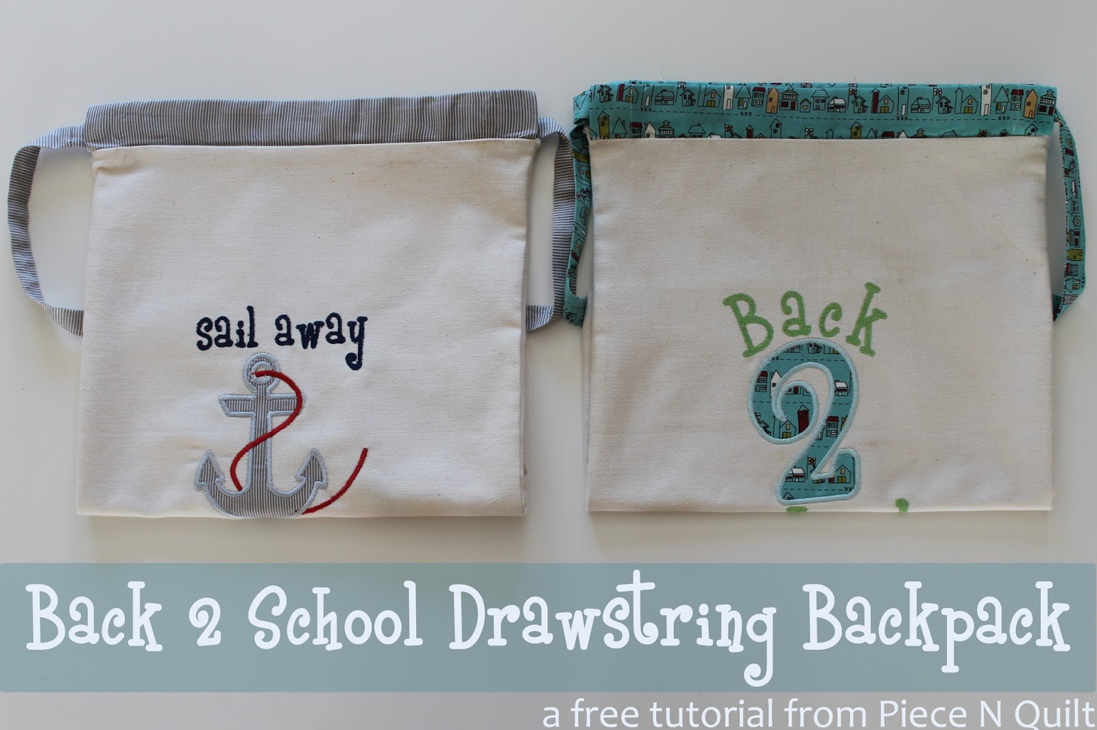 Piece N Quilt: Back 2 School Drawstring Backpack Tutorial