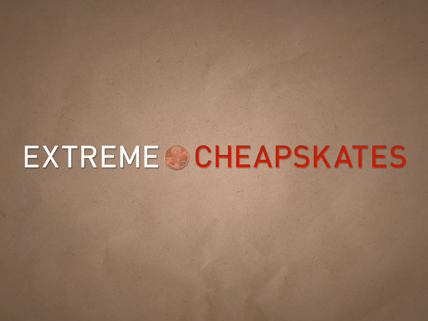 Blah Blah Blah: TLC Extreme Cheapskates