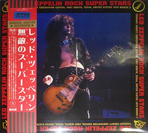 Led Zeppelin Bootlegs: Led Zeppelin - Fort Worth (1975-03-03) (2015) FLAC