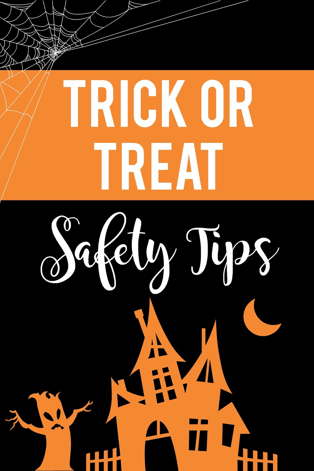Trick or Treat Safety Tips - Sunshine and Munchkins