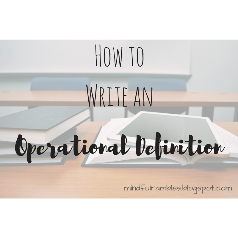 Operational Definition What Mindful Rambles Operational Definition What Mindful Rambles