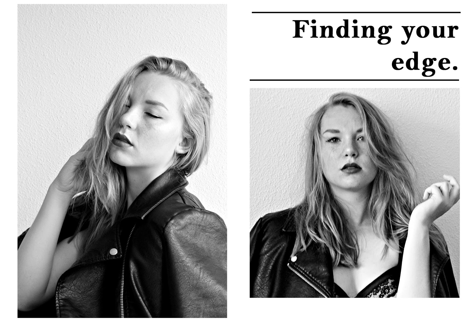 EDITORIAL | FIND YOUR EDGE