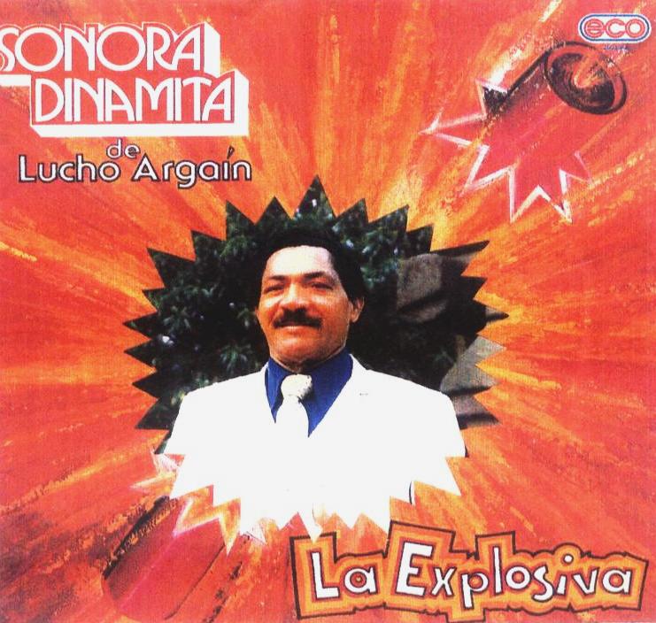 EL PUNTO DE LA CUMBIA: LA EXPLOSIVA / SONORA DINAMITA