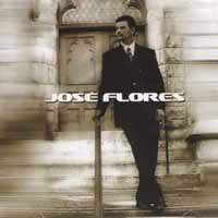José Flores-El Ayer- ~ Discos Cristianos