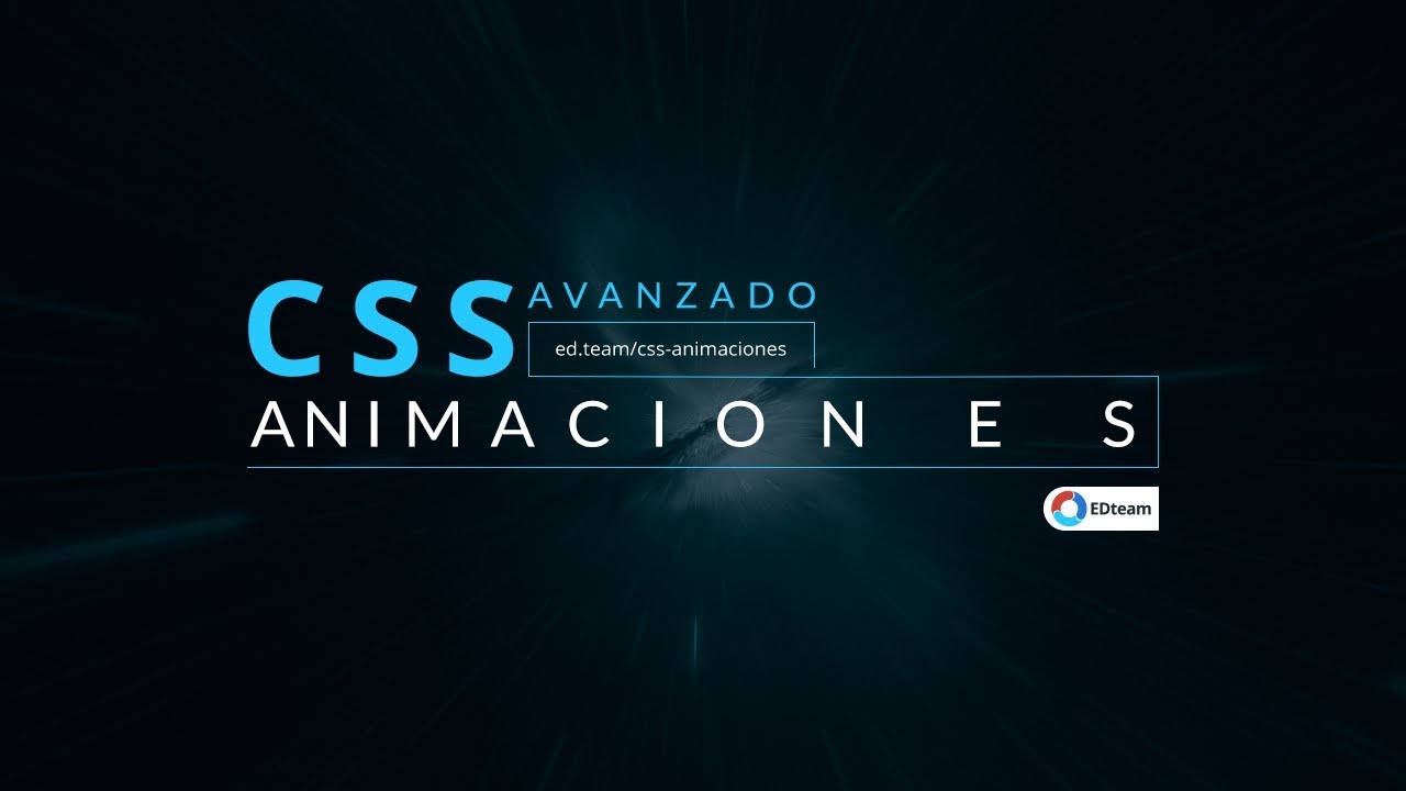 Curso de CSS Avanzado Animaciones | Sovos