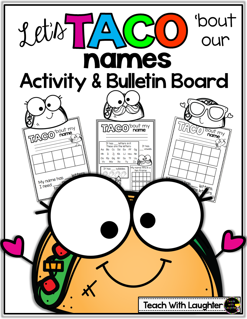 Teach With Laughter: Let's Taco 'bout Our Names!