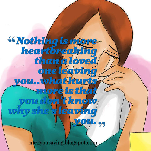 Great Sayings: HEARTBREAK QUOTES