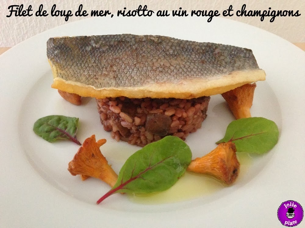 Jolie Plate: Filet de loup de mer, risotto au vin rouge et champignons