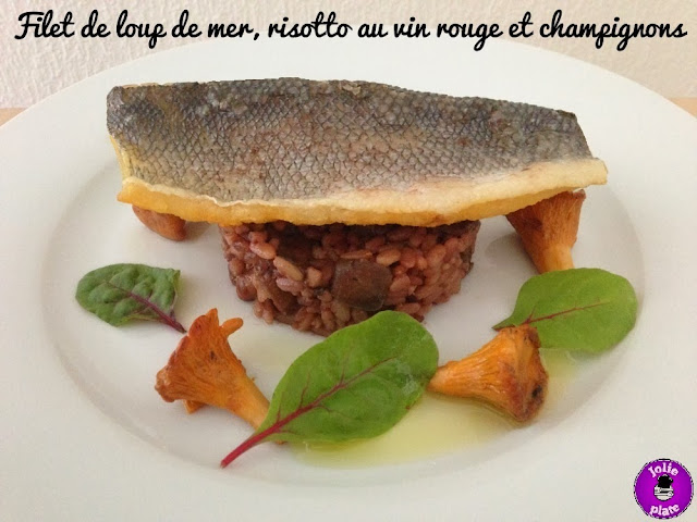 Jolie Plate: Filet de loup de mer, risotto au vin rouge et champignons