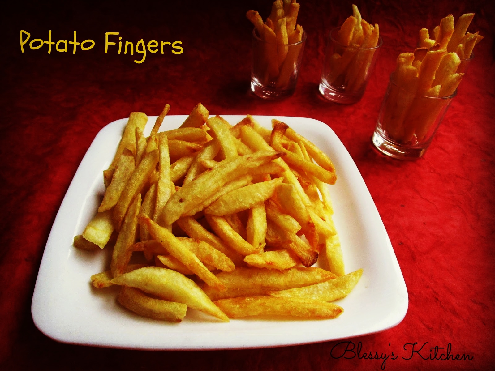 Blessy's Kitchen: Potato Fingers/ French Fries/ Aloo Finger Chips ...