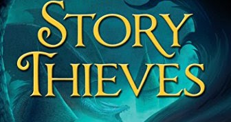 Series Books for Girls: The Story Thieves Series By James Riley