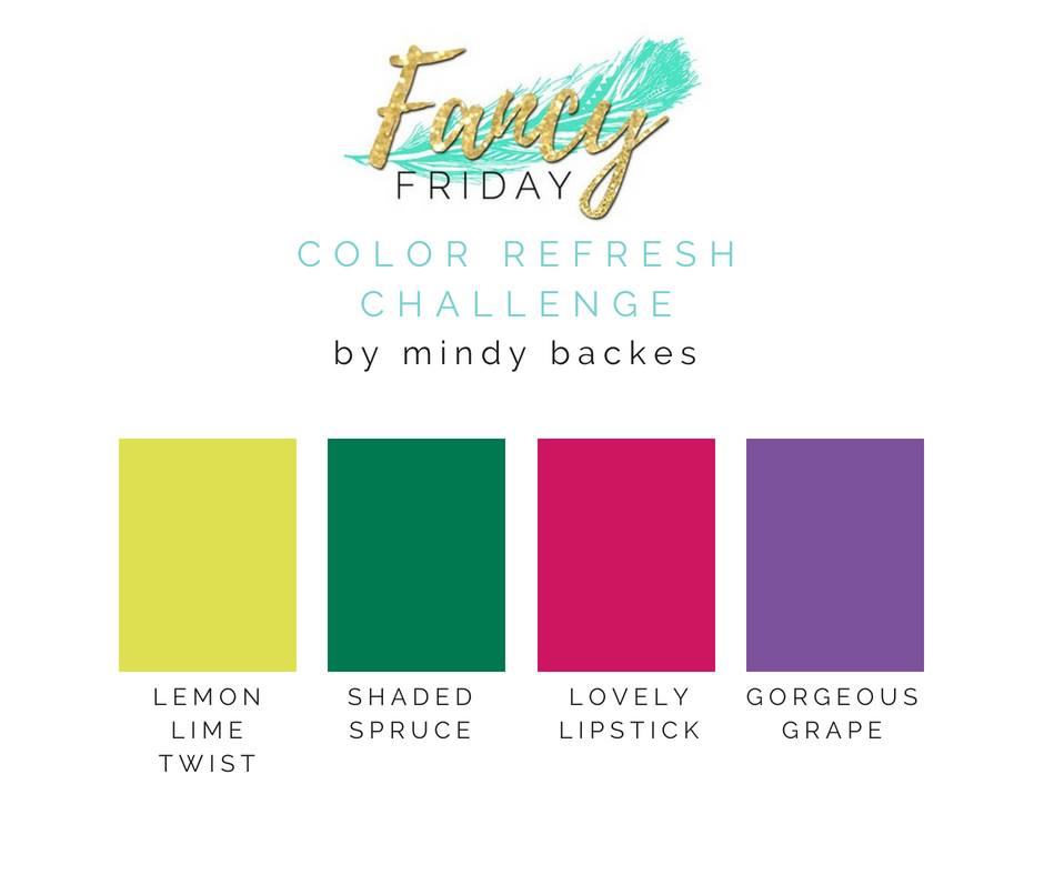 Bada-Bing! Paper-Crafting!: Fancy Friday Blog Hop - Color Refresh Edition