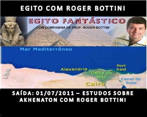 Universalismo Crístico: Em julho, viagem ao Egito de Akhenaton com Roger Bottini Paranhos.