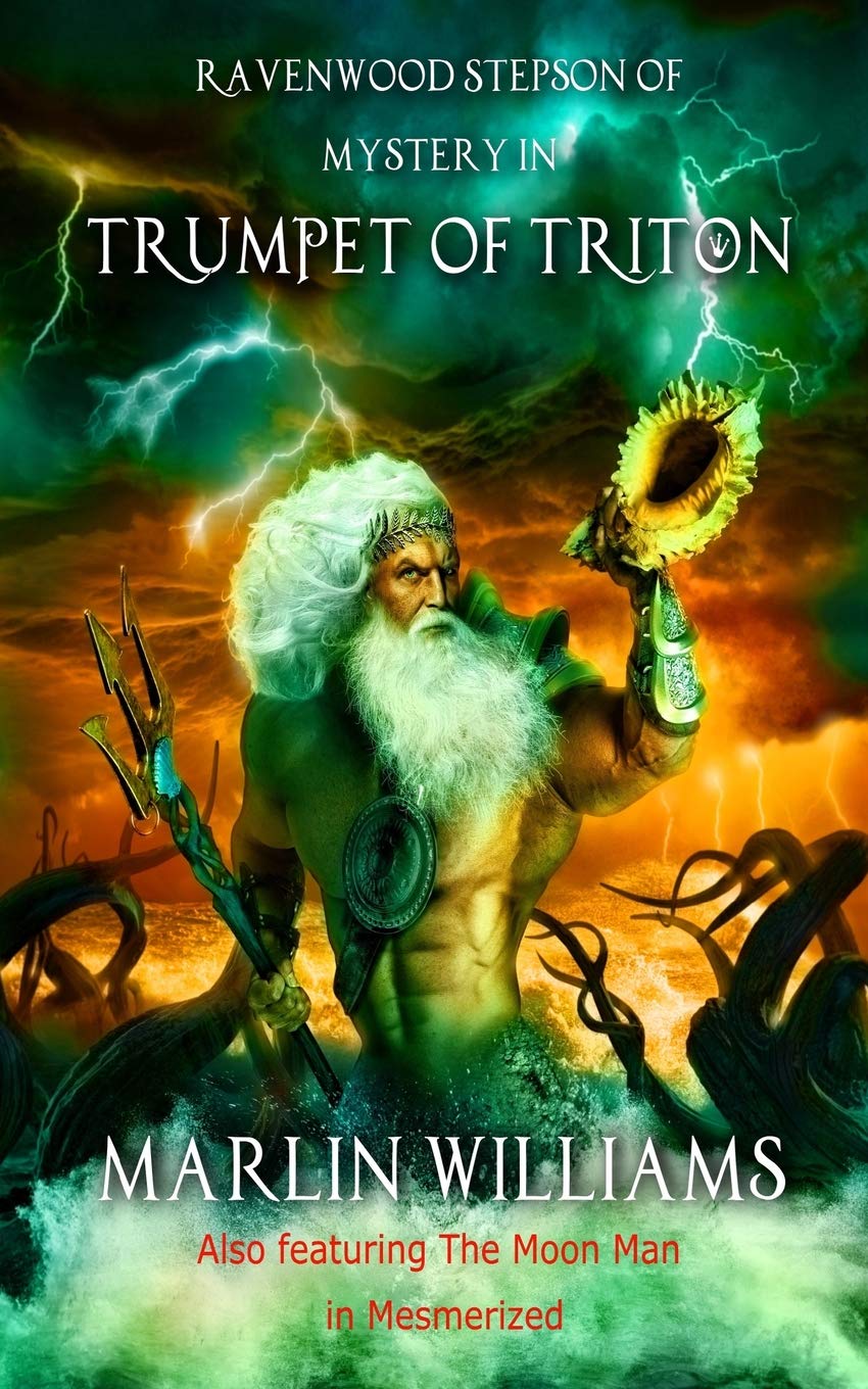 Hamilcar's Books: Trumpet of Triton & Mesmerized - Marlin Williams