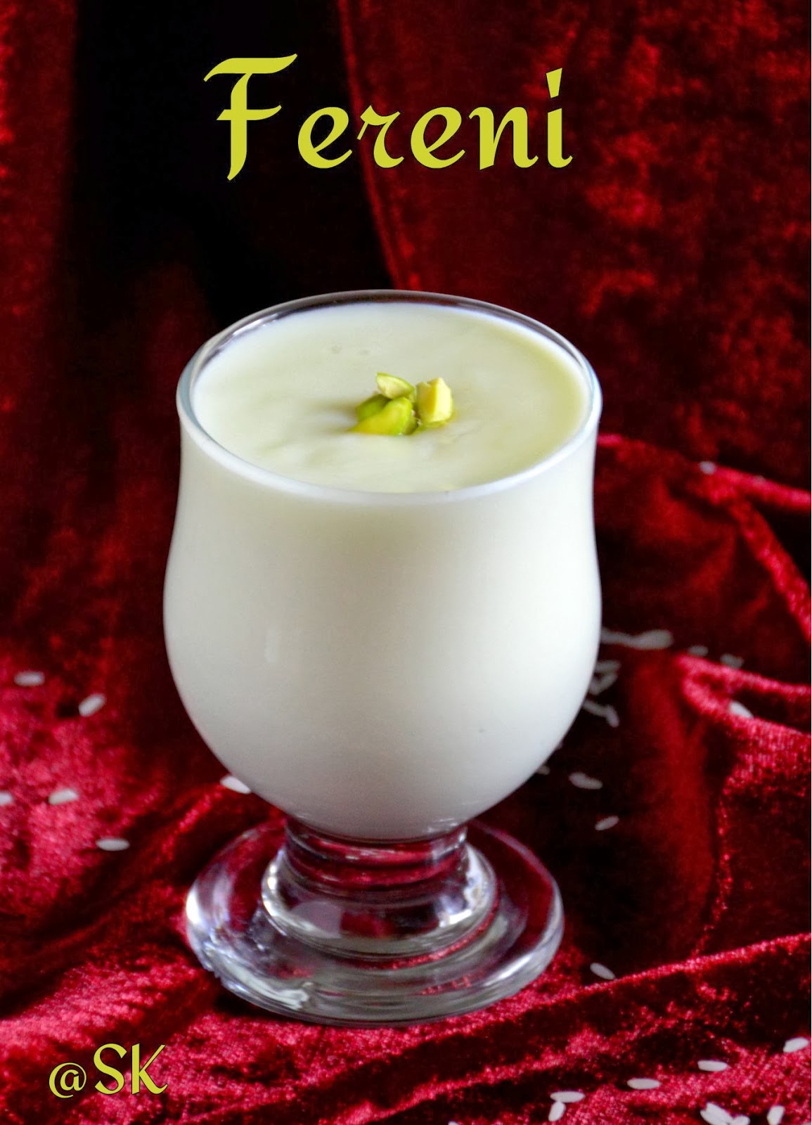 Savitha's Kitchen: Fereni - A Persian Dessert - IFC