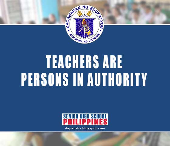 Teachers Are Persons In Authority Senior High School Philippines teachers-are-persons-in-authority-senior-high-school-philippines