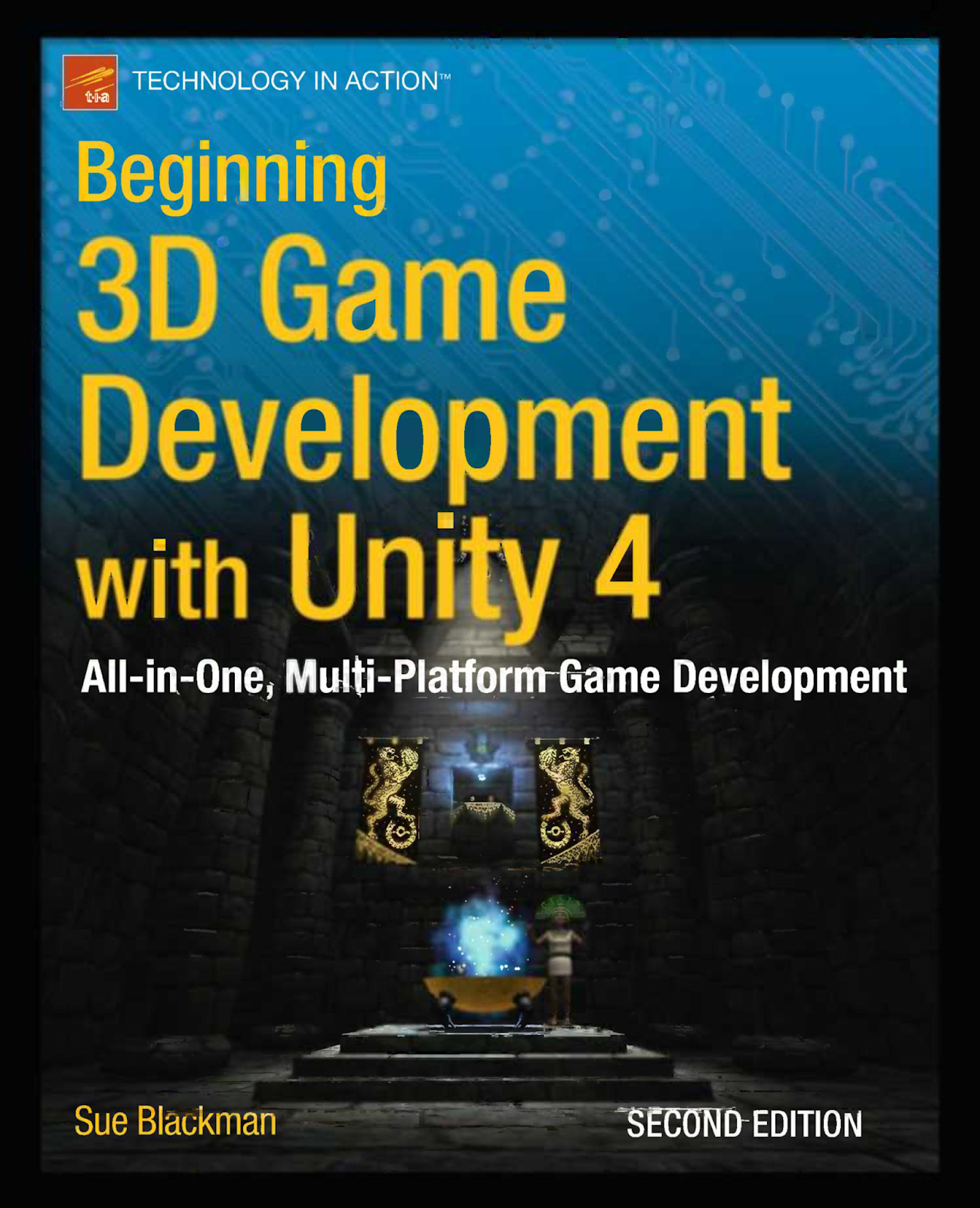 Ebook Beginning 3D Game Development with Unity 4, 2nd Edition | Nhà ...