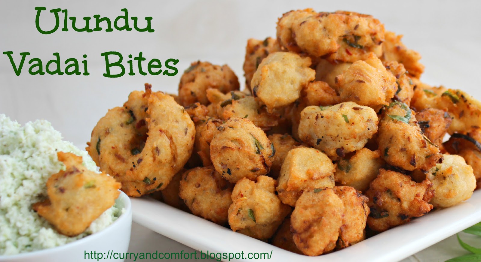 Kitchen Simmer: Ulundu Vadai Bites