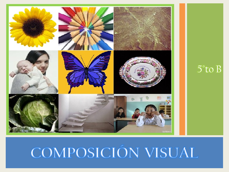 Tema 3: Composición Visual ~ Carpeta de Investigación Visual