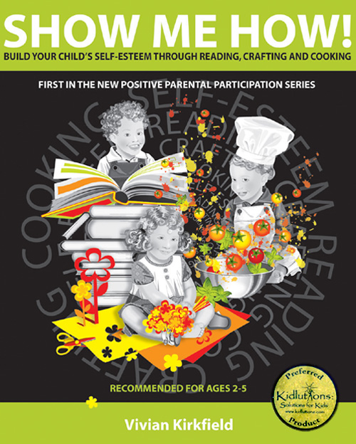 Kindergarten & Preschool for Parents & Teachers: Show Me How! Book Review