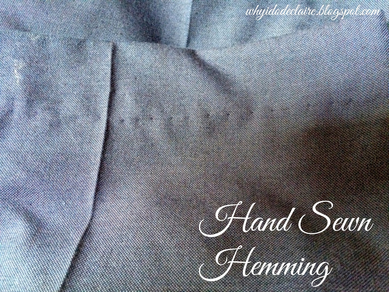 Hand Sewn Hemming - I do deClaire