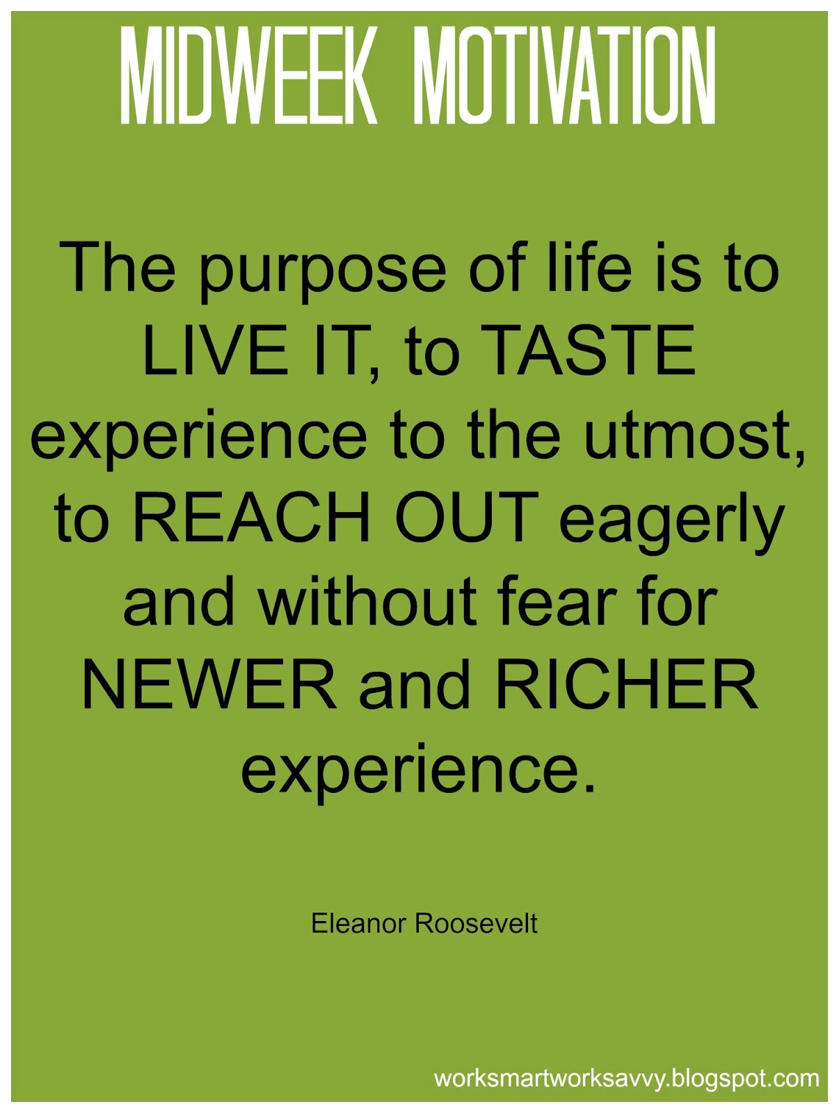 Work Smart Work Savvy: Midweek Motivation - 7th October 2015