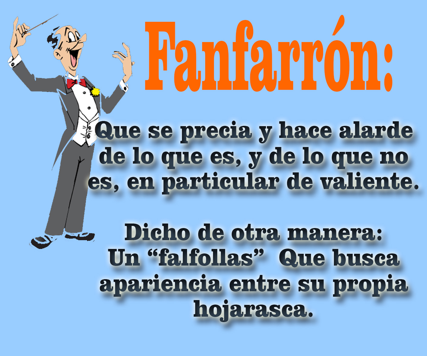 Sobaco Ilustrado: Fanfarrón