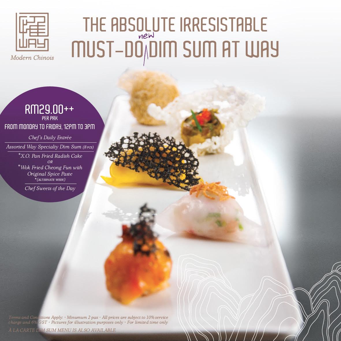 Dim Sum Menu @ WAY Modern Chinois Restaurant, Clearwater Damansara Heights