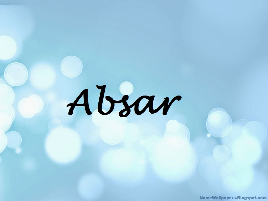 Absar Name Wallpapers Absar ~ Name Wallpaper Urdu Name Meaning Name ...